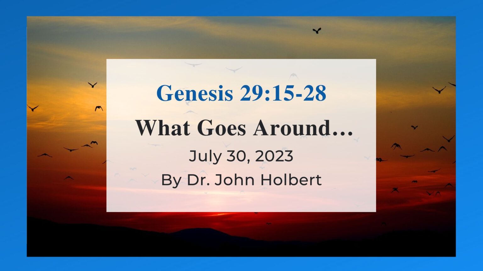 Bible Verse About What Goes Around Comes Around - Bible Wisdom Hub