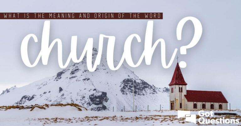 Is The Word Church In The Bible - Bible Wisdom Hub