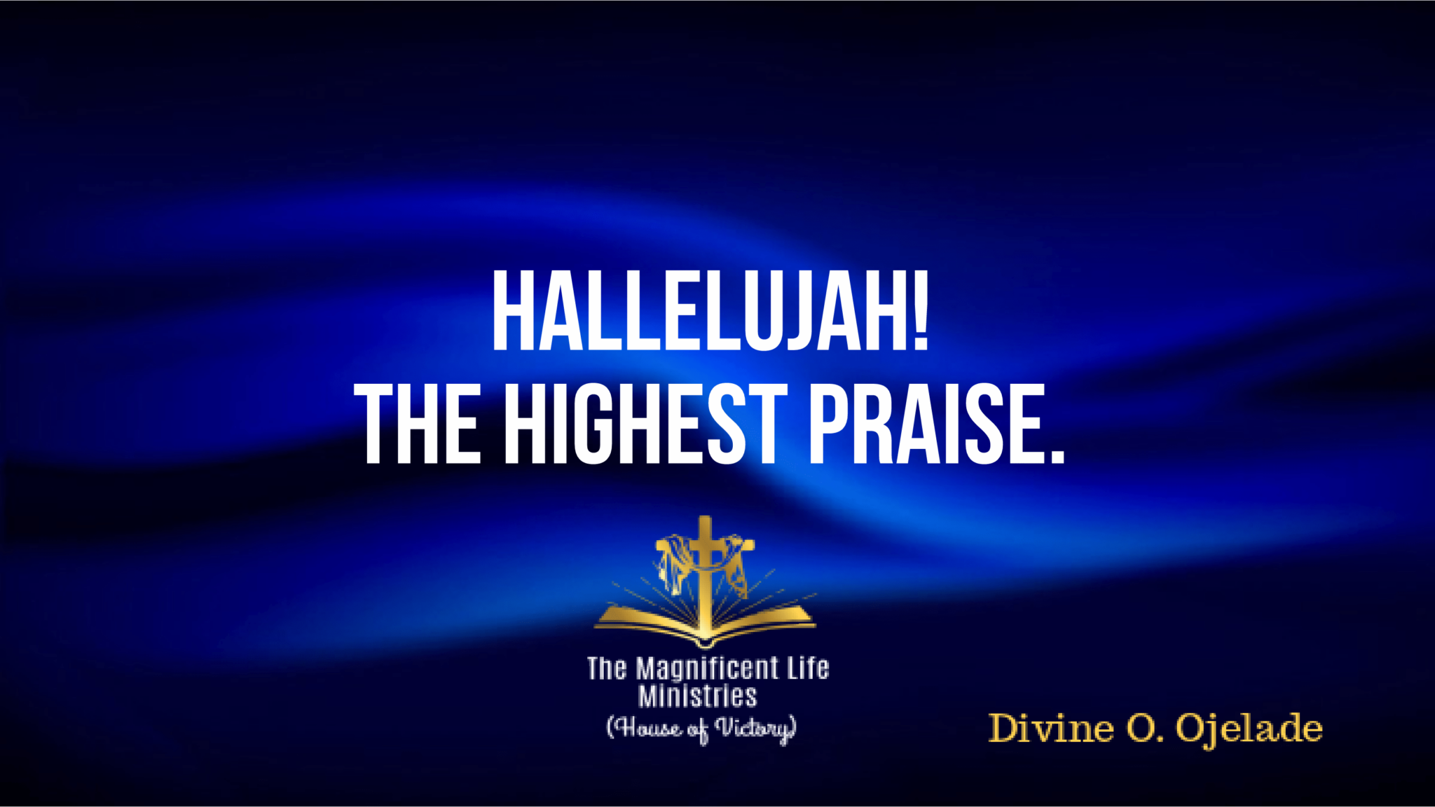 What Is The Highest Praise In The Bible - Bible Wisdom Hub